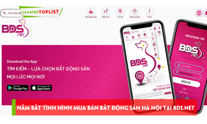 Nắm bắt nhanh tình hình mua bán bất động sản Hà Nội tại BDS.Net